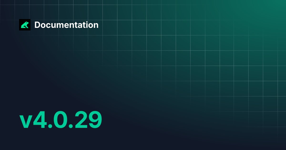 v4.0.29 | Documentation